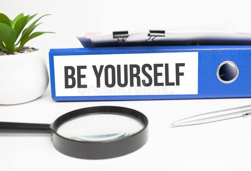 Be Yourself Words on Labels with Document Binders Stock Photo - Image ...