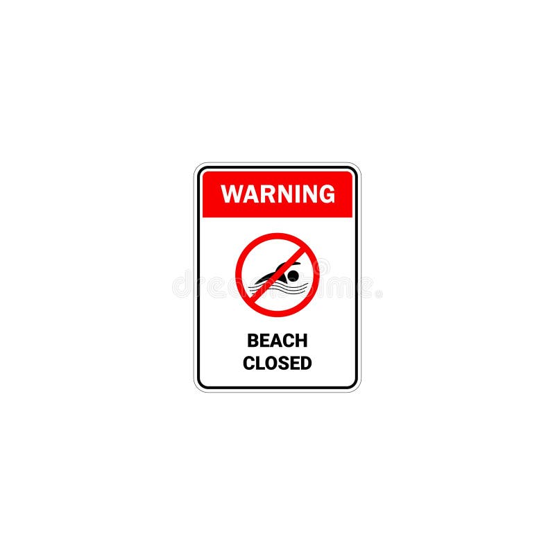 Beach Closed Warning Sign Vector Graphics Stock Vector - Illustration ...