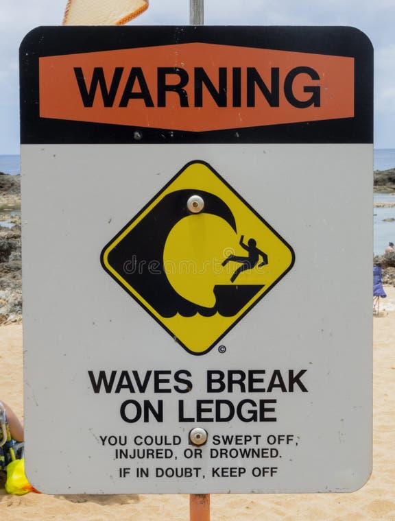 Beach Sign - Warning Waves Break on Ledge Stock Image - Image of ocean ...