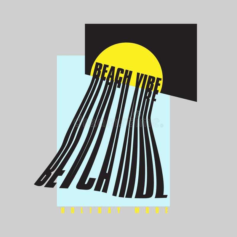 Beach Vibes Holiday Mode Modern Typography Summer Poster Design Stock ...