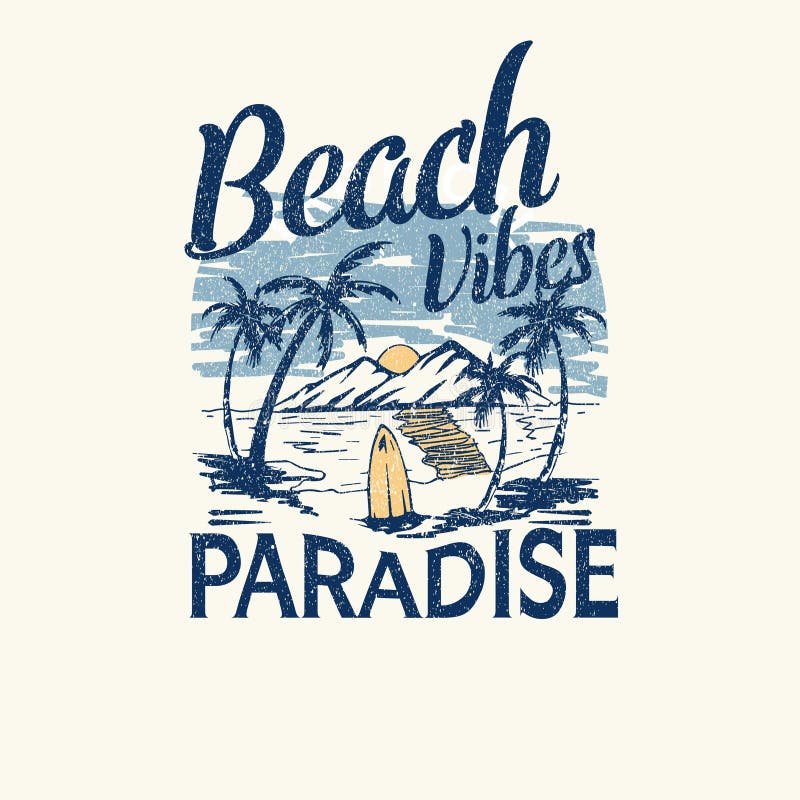 Beach Vibes Paradise Summer Seashore Graphic Print Tee Stock Vector ...