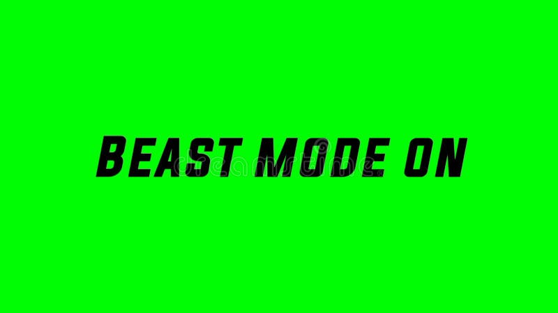 Beast Mode on Text Green Screen Animated Video Stock Video - Video of ...