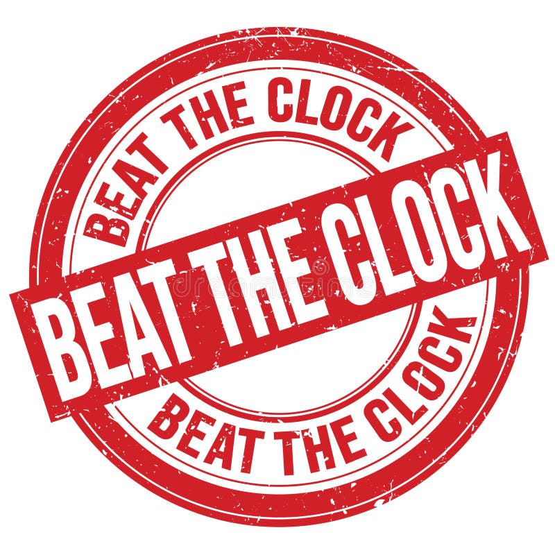 BEAT the CLOCK Text Written on Green-black Stamp Sign Stock ...