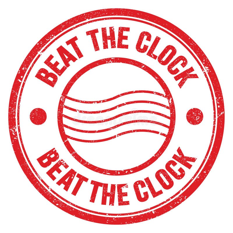 BEAT the CLOCK Text Written on Green-black Stamp Sign Stock ...