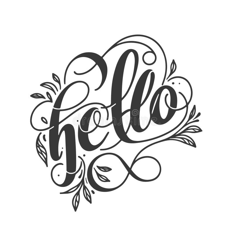 Beautiful Inscription Hello for Print. Flat Vector Illustration Stock ...
