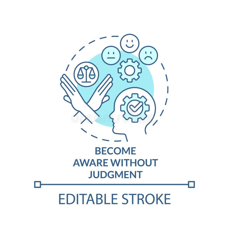 Become Aware without Judgment Turquoise Concept Icon Stock Vector ...