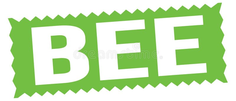 BEE Text Written on Green Stamp Sign Stock Illustration - Illustration ...