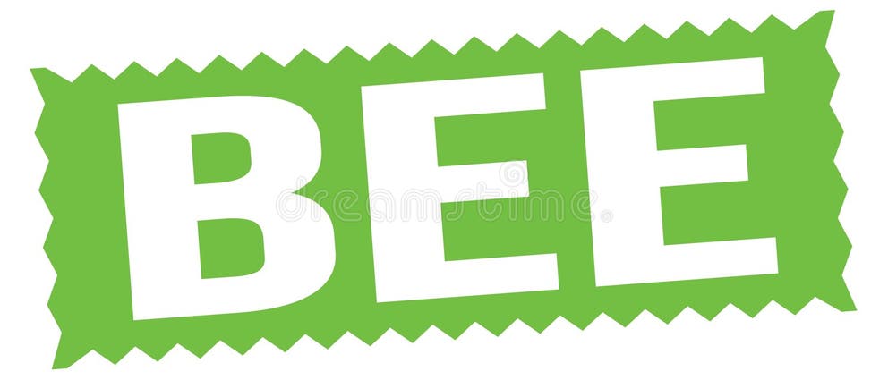 BEE Text Written on Green Stamp Sign Stock Illustration - Illustration ...