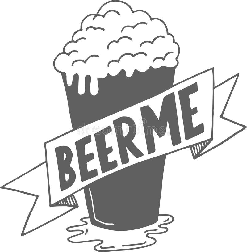 Beer Me Signs Inspirational Quotes Typography Lettering Design Stock ...