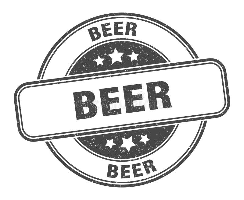 Beer Stamp. Beer Round Grunge Sign Stock Vector - Illustration of ...