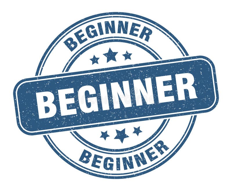 Beginner Stamp. Beginner Round Grunge Sign Stock Vector - Illustration ...