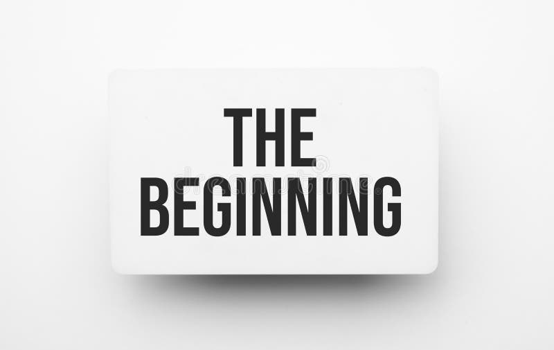 The Beginning Sign on Notepad on the White Backgound Stock Image ...