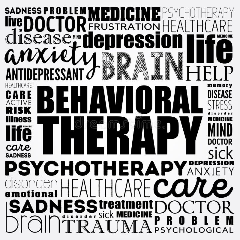 Behavioral Therapy - Term Referring To Clinical Psychotherapy that Uses ...