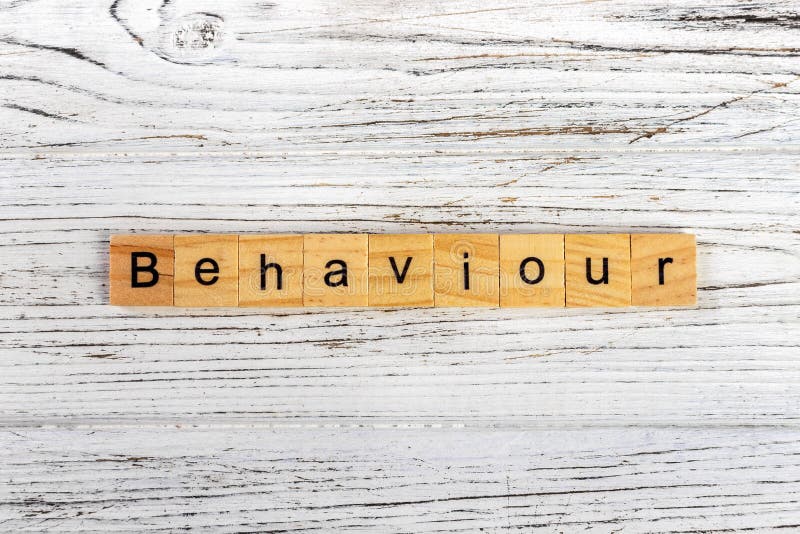 BEHAVIOUR Word Made with Wooden Blocks Concept Stock Photo - Image of ...