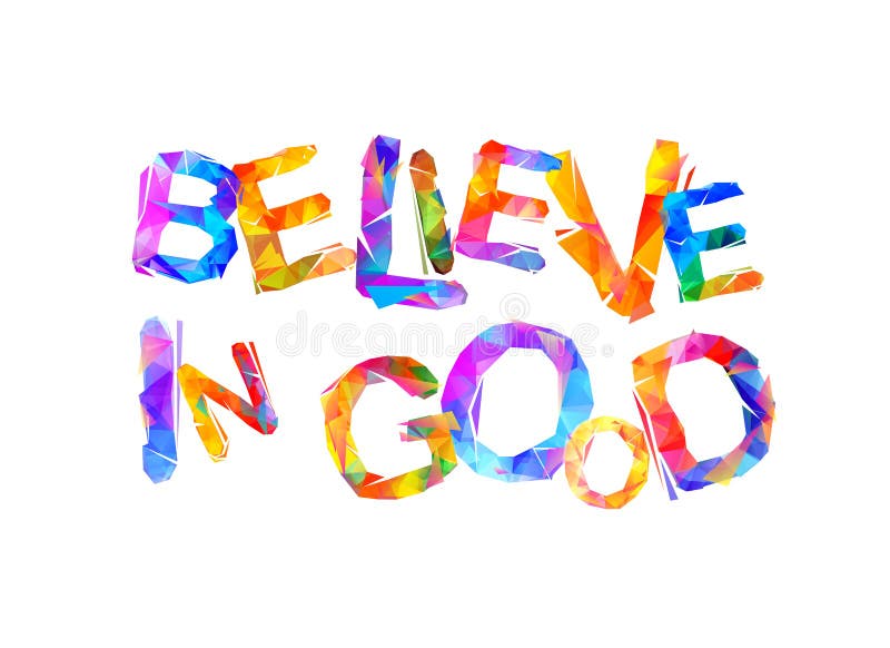 We Believe in You. Motivational Inscription Stock Vector - Illustration ...