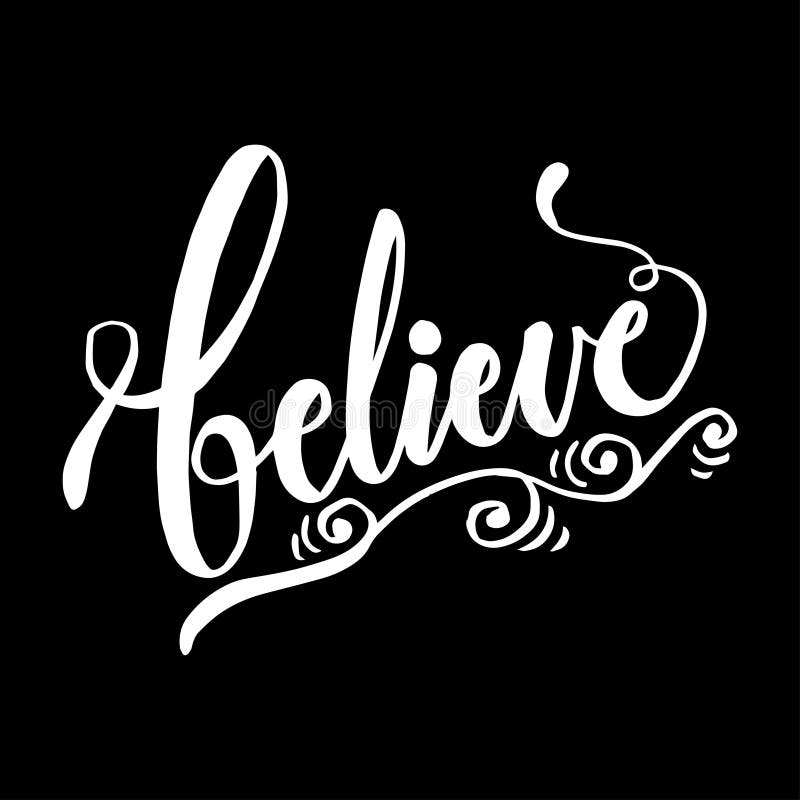 Believe Hand Written Lettering Stock Vector - Illustration of font ...
