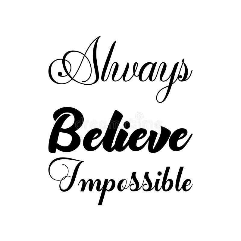 Impossible Word Art Stock Illustrations – 206 Impossible Word Art Stock ...