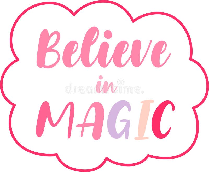 Believe in Magic Lettering Cloud Stock Vector - Illustration of text ...