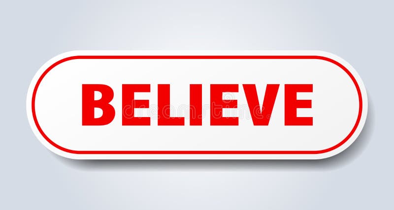 Believe sticker. stock vector. Illustration of vector - 197143100