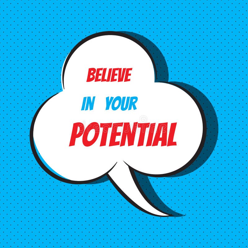 Believe in Your Potential. Motivational and Inspirational Quote Stock ...
