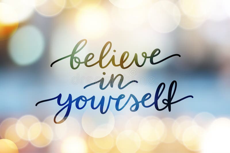Believe Yourself Stock Illustration Illustration Of Feeling 22514430