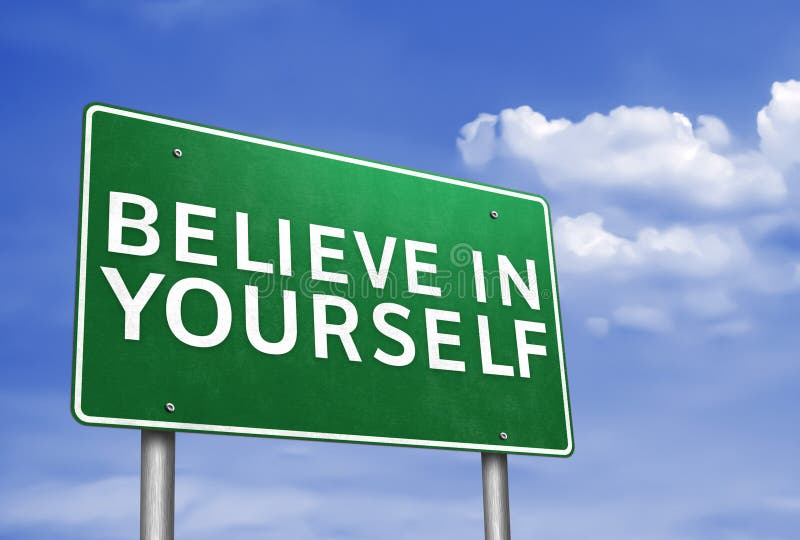 Believe Yourself Stock Illustration Illustration Of Feeling 22514430