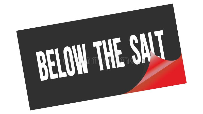 BELOW the SALT Text on Black Red Sticker Stamp Stock Illustration ...