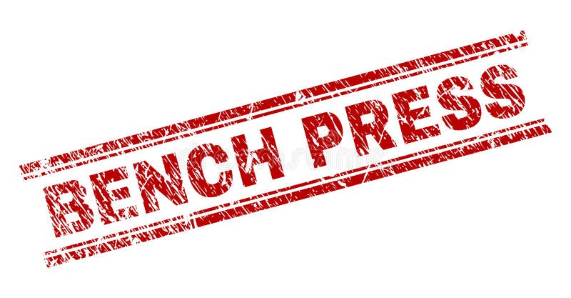 Scratched Textured BENCH PRESS Stamp Seal Stock Vector - Illustration ...