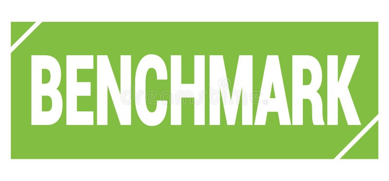 BENCHMARK Text Written on Green Stamp Sign Stock Illustration ...