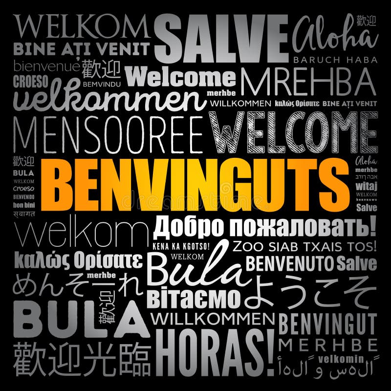 Benvinguts Welcome in Catalan Word Cloud Stock Illustration ...