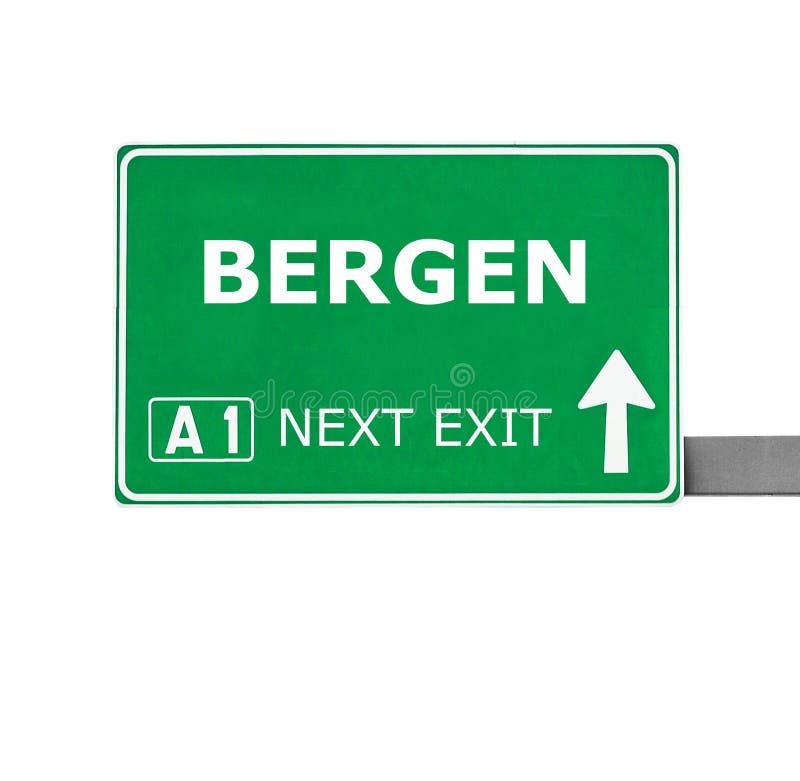 BERGEN Road Sign Isolated on White Stock Photo - Image of city, country ...
