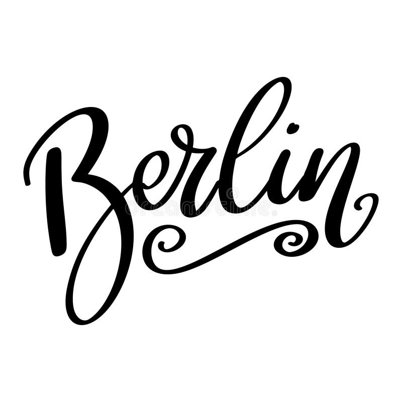 Berlin, Hand Lettering Phrase, Poster Design, Calligraphy Vector Stock ...