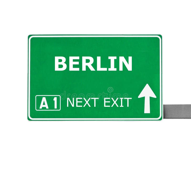 BERLIN Road Sign Isolated on White Stock Photo - Image of deutschland ...