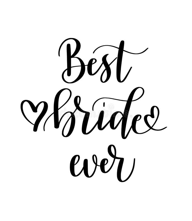 Best Bride Ever. Cute Modern Calligraphy Bachelorette Party Doodle ...