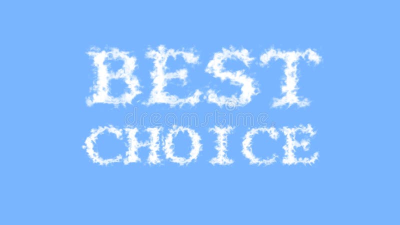Best Choice Cloud Text Effect Sky Isolated Background Stock Footage ...