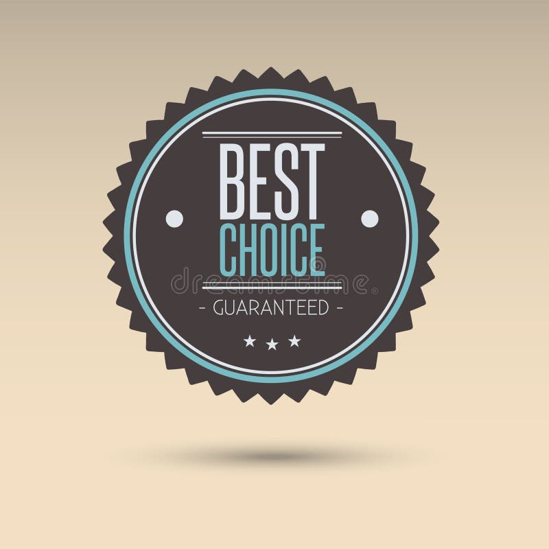 Best Choice Label. Vector Illustration Decorative Design Stock Vector ...