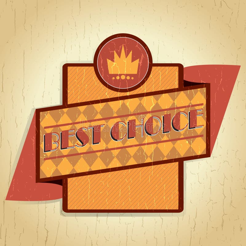 Best Choice Label. Vector Illustration Decorative Design Stock Vector ...