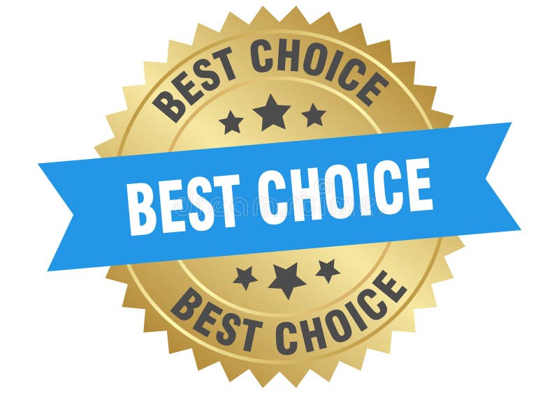 Best Choice. Best Choice Round Blue and Gold Label Isolated on ...