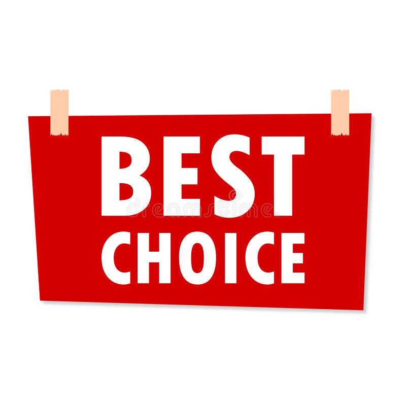 Best Choice Sign - Illustration Stock Vector - Illustration of choice ...