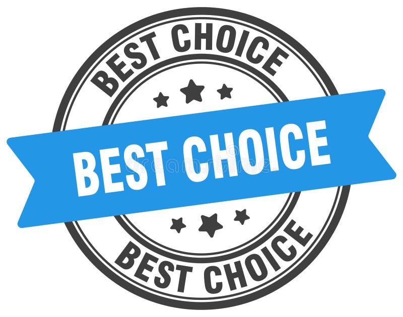 Best Choice Stamp. Best Choice Label on Transparent Background. Round ...