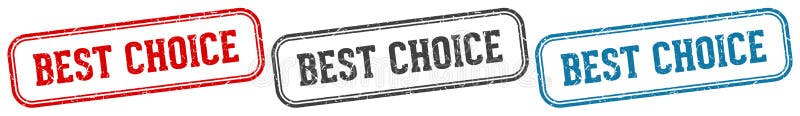Best Choice Stamp. Best Choice Rectangular Stamp Set Isolated on White ...