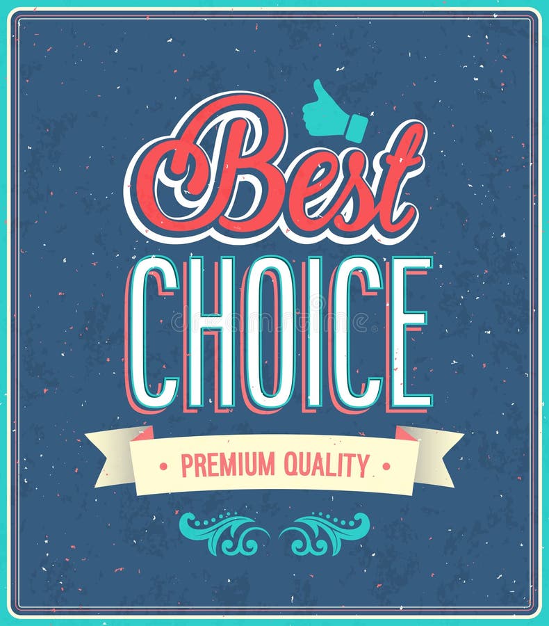 Best Choice Typographic Design. Stock Vector - Illustration of ...