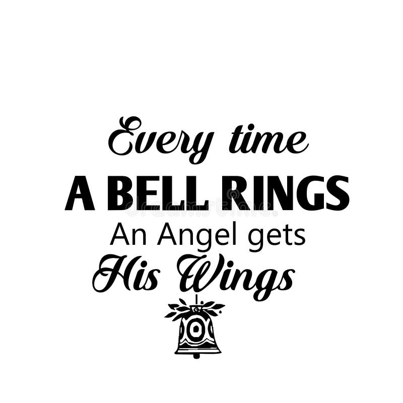 Every Time Bell Rings Angel Gets His Wings Stock Illustrations 2