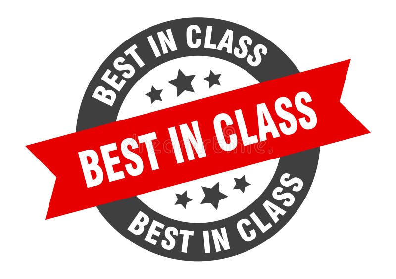 Best in Class Sign. Best in Class Round Ribbon Sticker Stock Vector ...