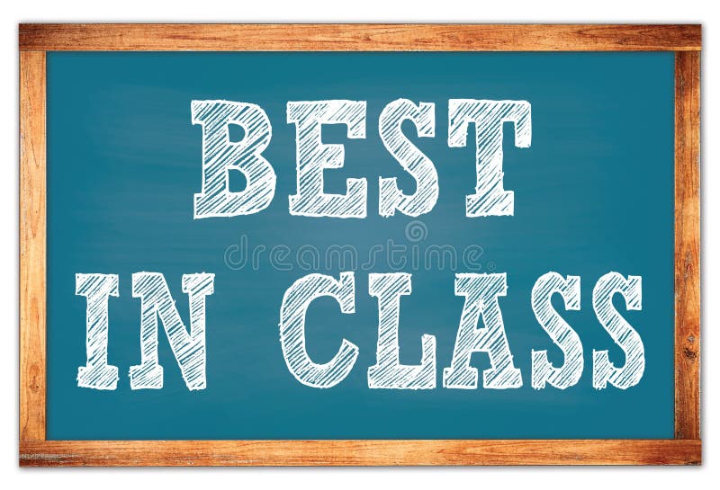 BEST in CLASS Words on Blue Wooden Frame School Blackboard Stock ...