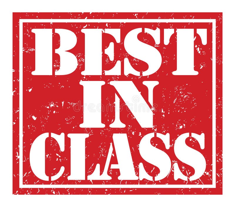 BEST in CLASS, Text Written on Red Stamp Sign Stock Illustration ...