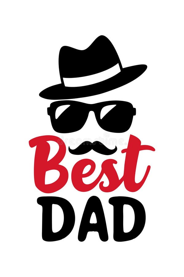Best Dad Typography Vector Art Illustration Stock Illustration ...