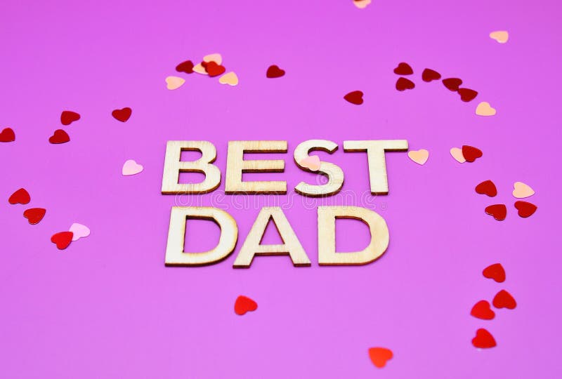 Best dad write stock illustration. Illustration of confetti - 366304302