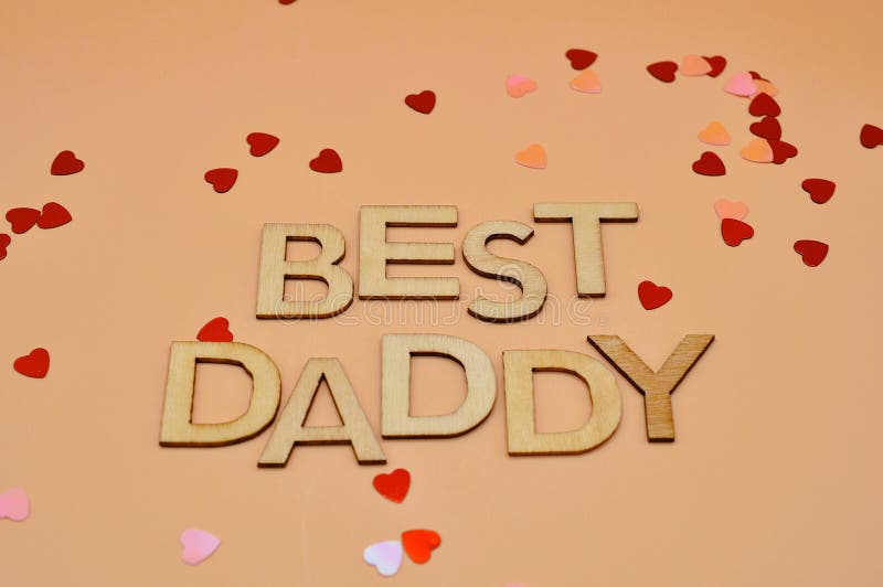 Best daddy write stock illustration. Illustration of background - 366304012