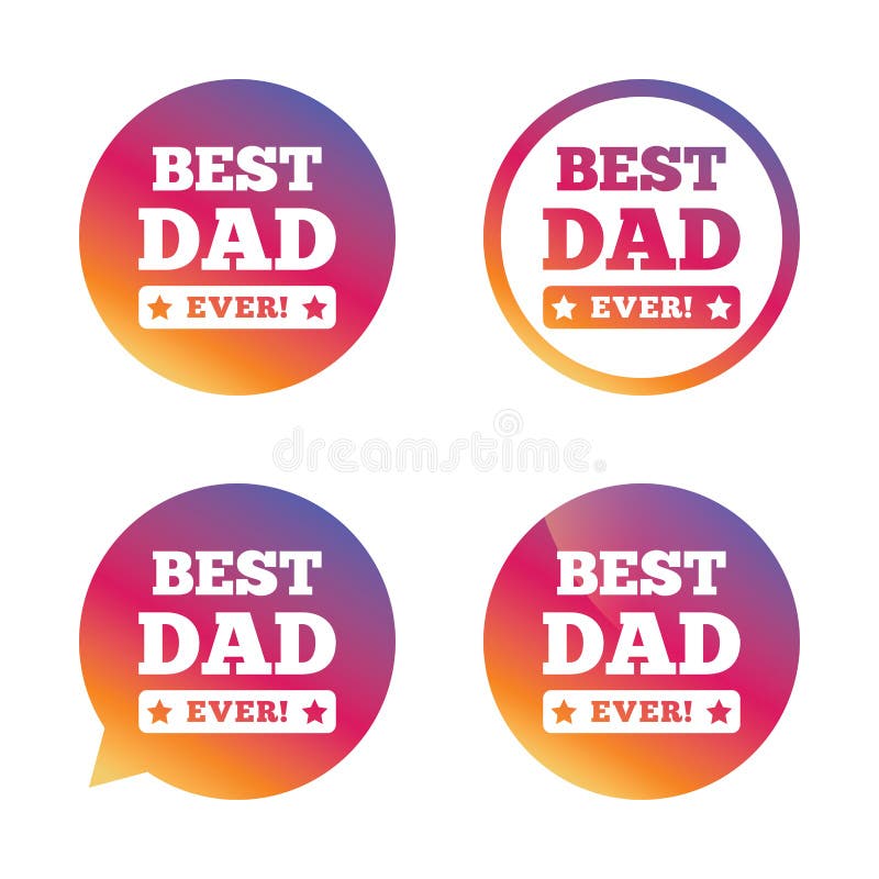 Best Father Ever Sign Icon. Award Symbol Stock Vector - Illustration of ...